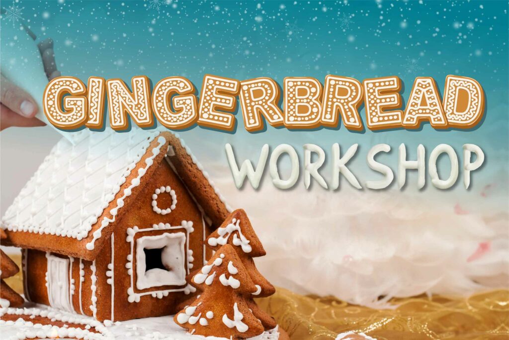Gingerbread House Workshop [FULLY BOOKED] | The American Club