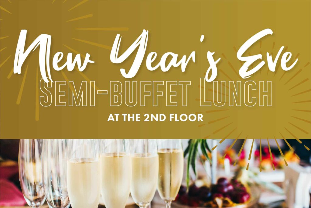 New Year’s Eve Semi-buffet Brunch @ The 2nd Floor | The American Club